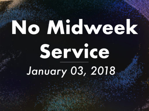 No Midweek Service – Faith AG